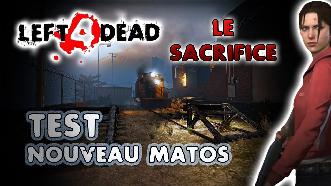 Left 4 Dead TEST NOUVEAU MATOS - YouTube