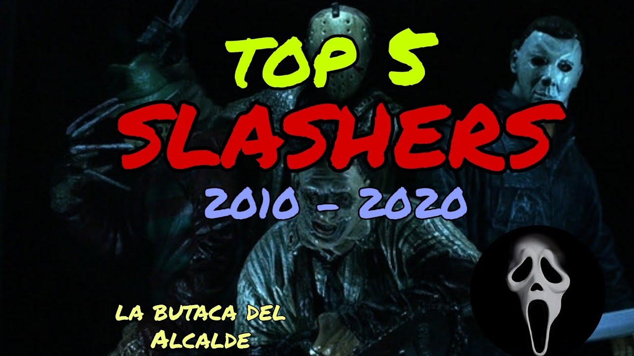 TOP 5 SLASHERS 2010-2020 - YouTube