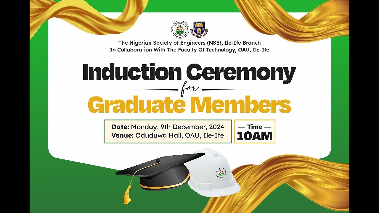 INDUCTION CEREMONY FOR GRADUATE MEMBERS 2024. NSE, ILE IFE BRANCH ...