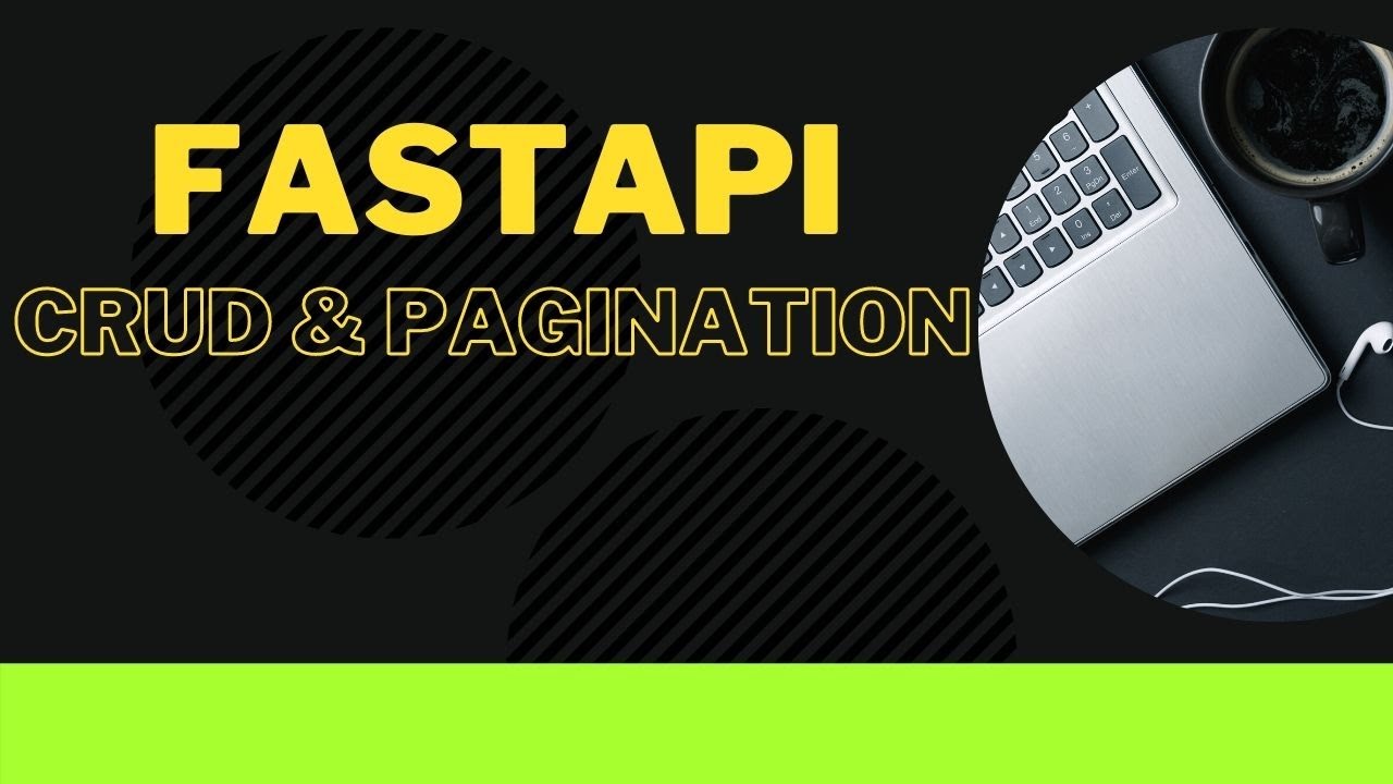 FastAPI CRUD Pagination In FastAPI YouTube FastAPI CRUD Pagination In FastAPI YouTube