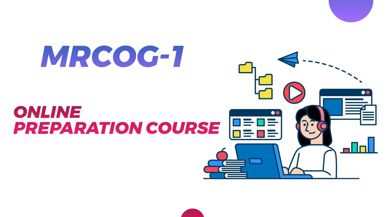 MRCOG-1 ONLINE Preparation Course - YouTube