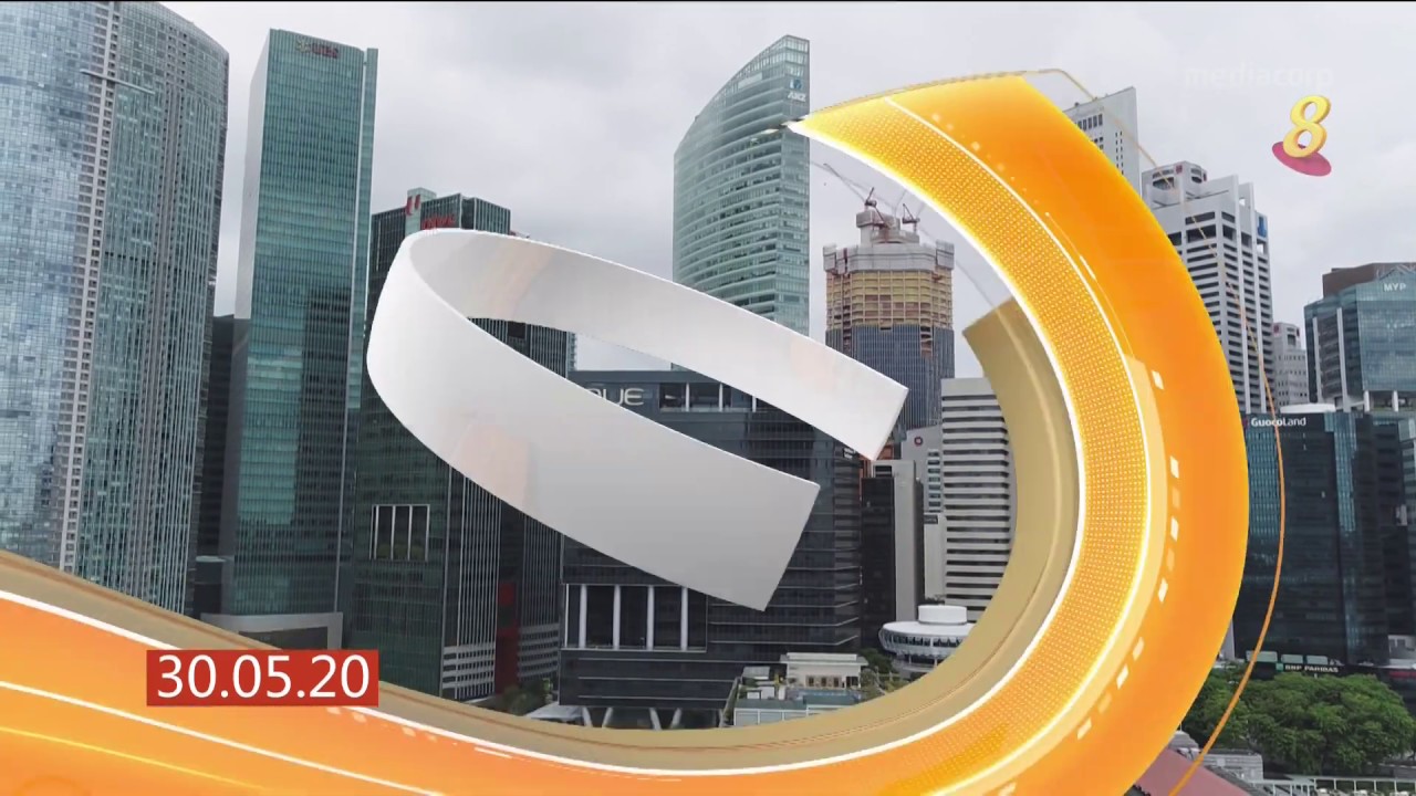 Mediacorp Channel 8 Singapore Today 狮城六点半 - 30/05/2020 - YouTube