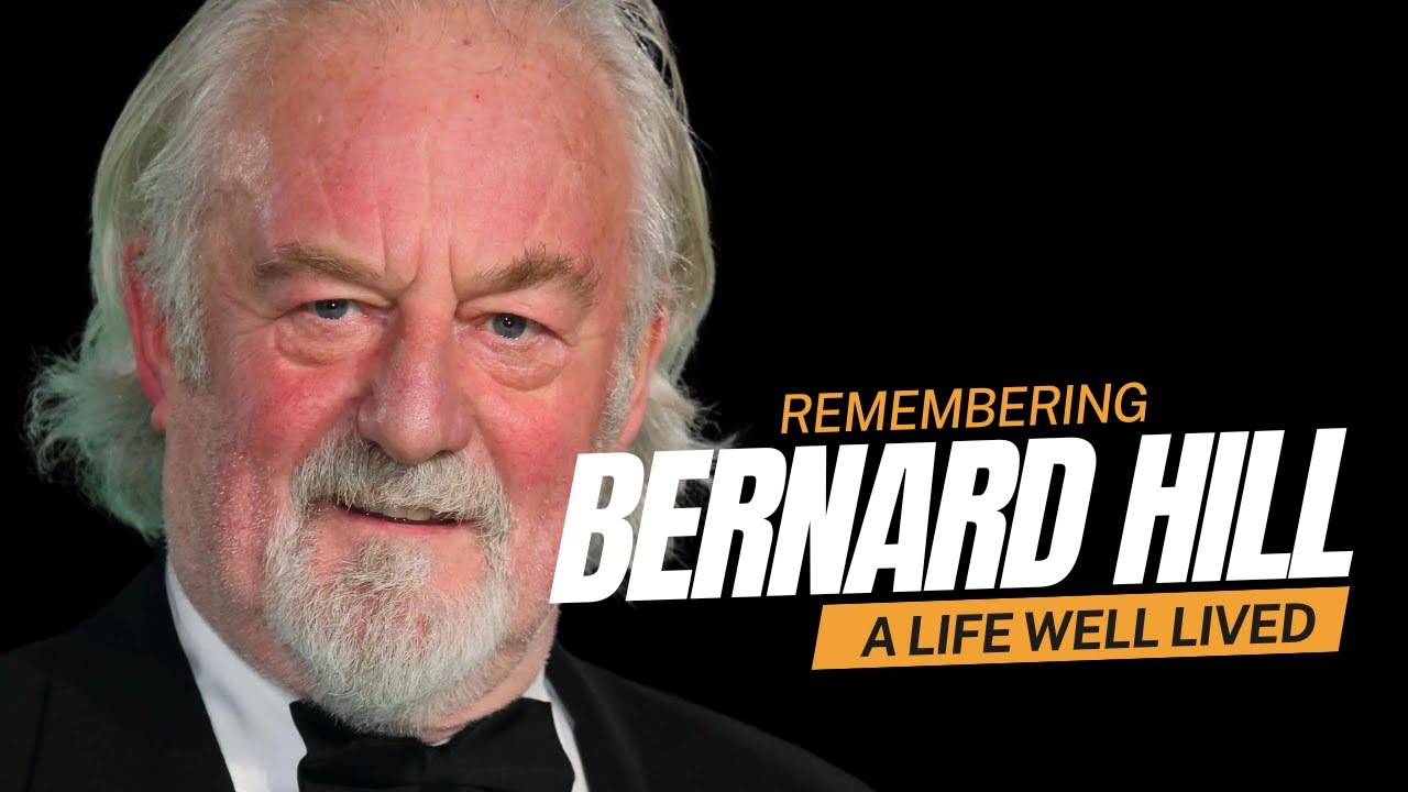 Remembering Bernard Hill: A Tribute to the Legendary Actor's Enduring Legacy - YouTube