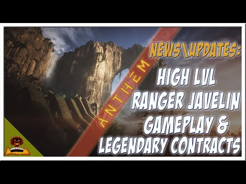 Anthem ► New Lvl 30 Ranger Gameplay, Legendary Contracts, Epic Gear, & More  (Full Dev Stream)