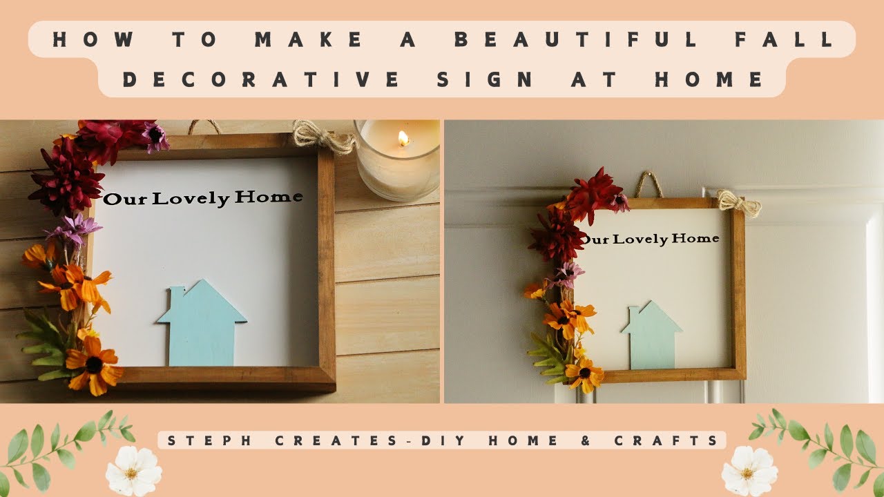 How to Make a Beautiful Fall Decorative Sign at Home: Easy Home Project ...