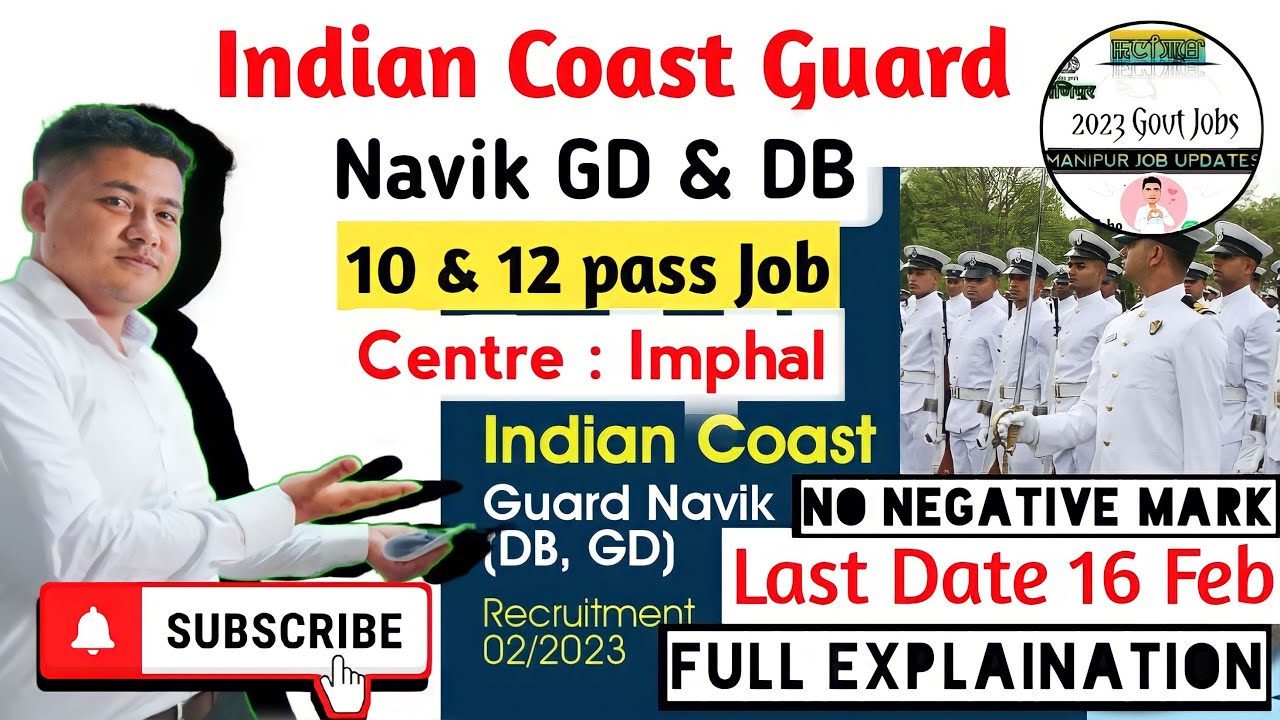 Indian Coast Guard Navik GD (General Duty) DB (Domestic Branch) NO ...