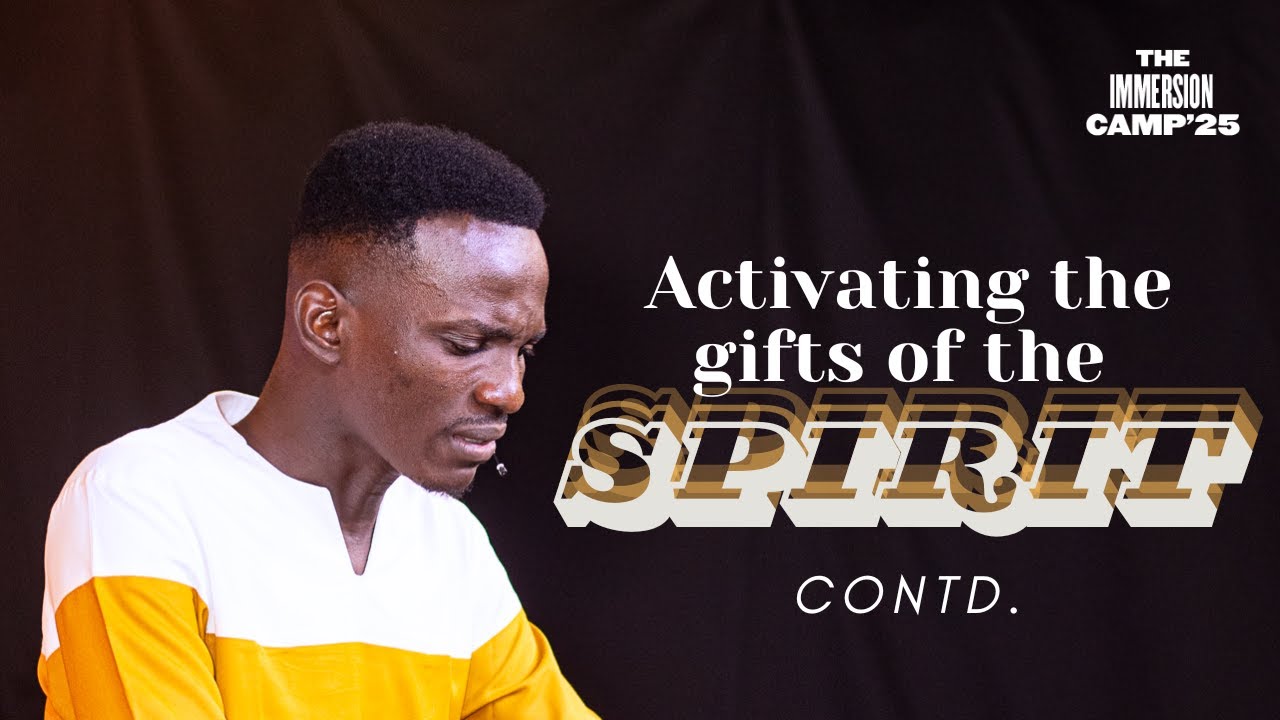 ACTIVATING THE GIFTS OF THE SPIRIT - PT.2 | DAY 3 MORNING SESSION ...