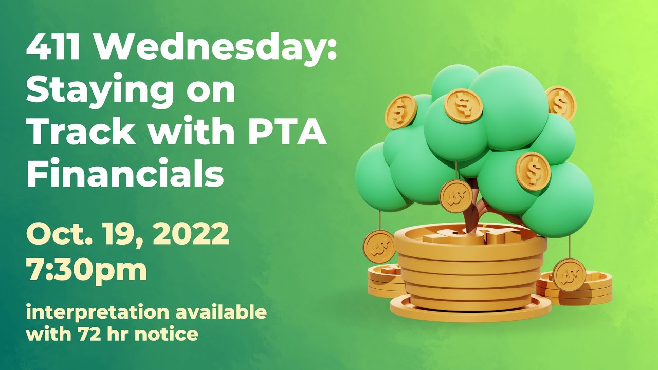 411 Wednesday: Staying on Track with PTA Financials - YouTube