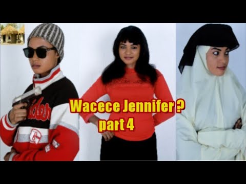 Wacece Jennifer? part 4 Labari mai cike da rudani da tantagaryar ...