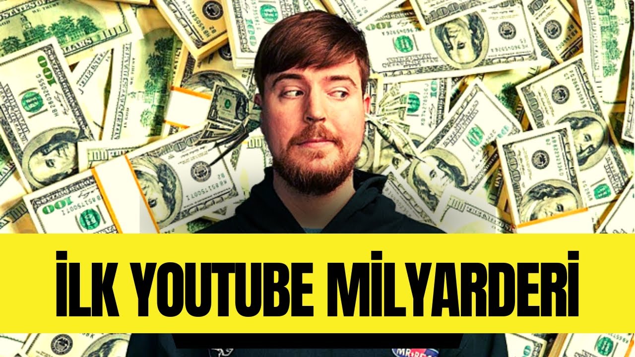 İlk Youtube Milyarderi MrBeast - YouTube