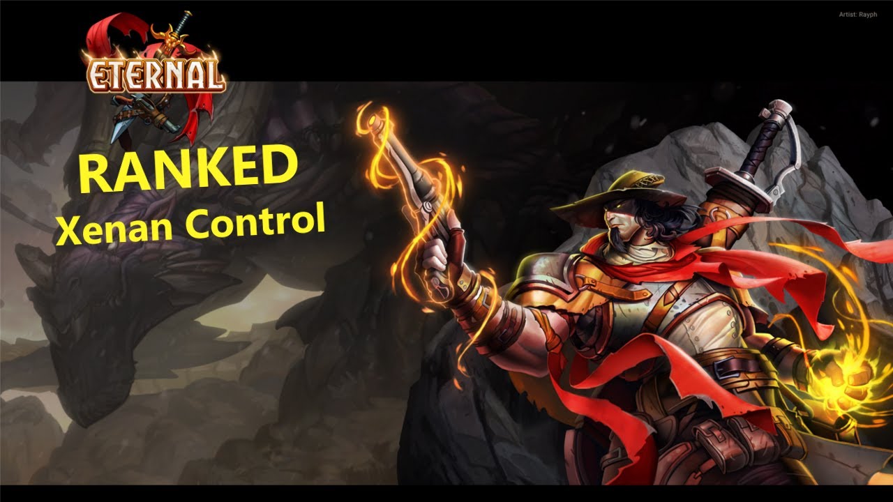 [Eternal] Ranked - Xenan Control, Take 2 - YouTube