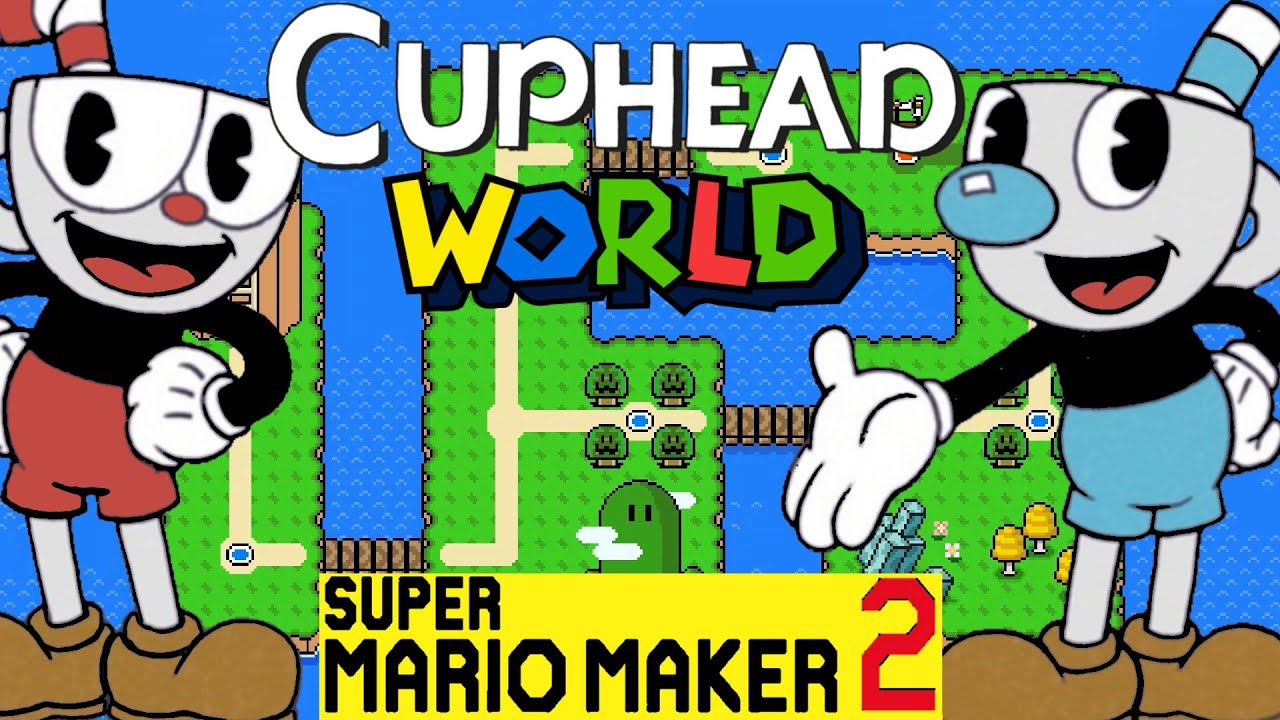 Super Mario Maker 2: Cuphead World - YouTube