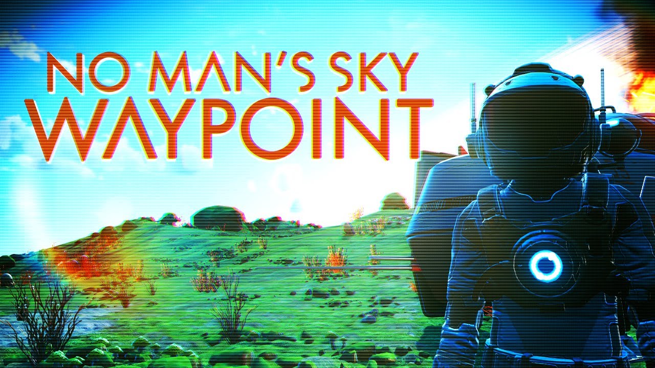 A New Journey in No Man's Sky // No Man's Sky Waypoint 2022 Update [1] - YouTube