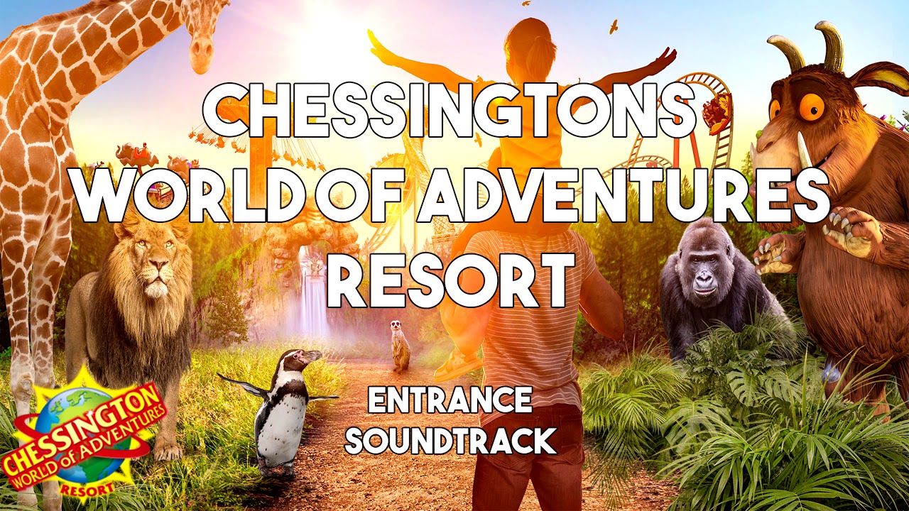 Chessington World Of Adventures - Entrance (HQ) - YouTube