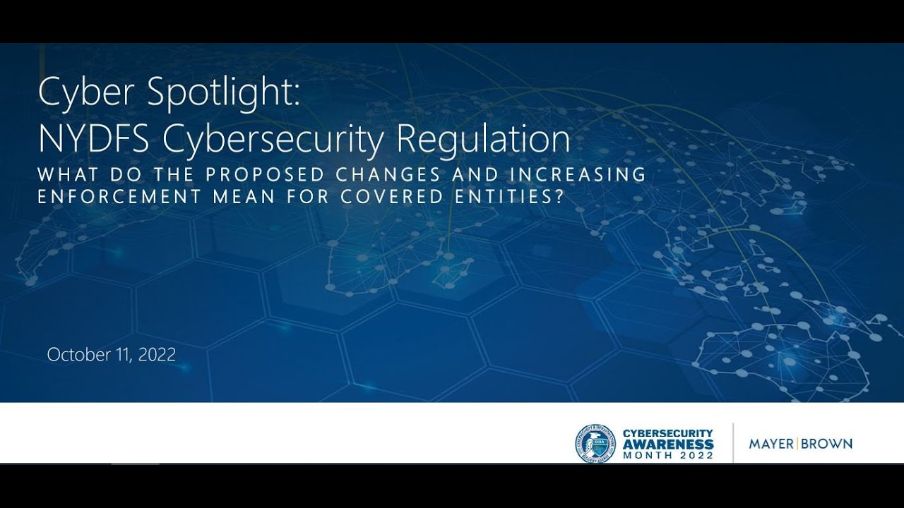 NYDFS Cybersecurity What Do the Proposed Changes and Increasing ...