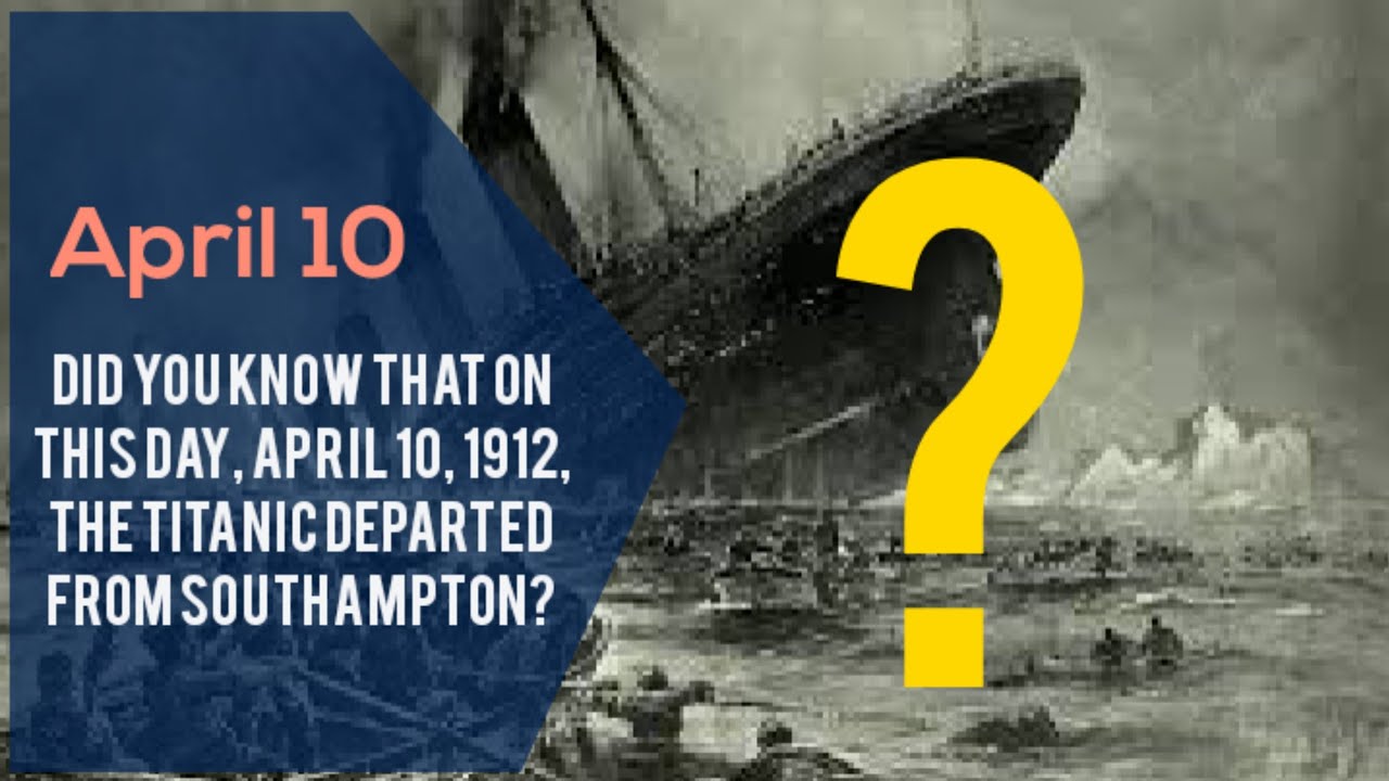 April 10: Facts & Historical Events On This Day - YouTube