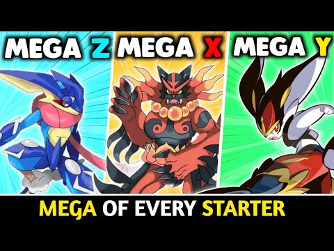 MEGA EVOLUTION OF EVERY STARTER POKEMON (Unova -Galar) | Mega Evolution ...