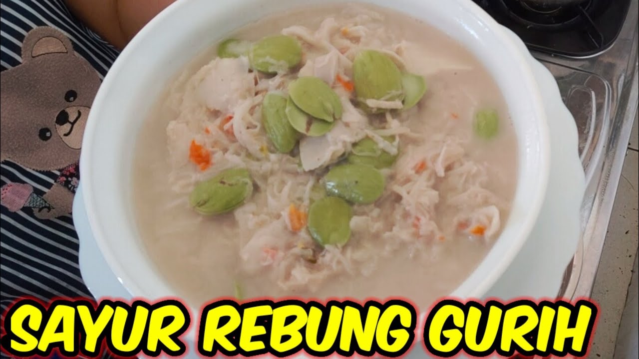 CARA MEMASAK SAYUR REBUNG GURIH, OLAHAN BAMBU MUDA KHAS BLITAR, RESEP ...