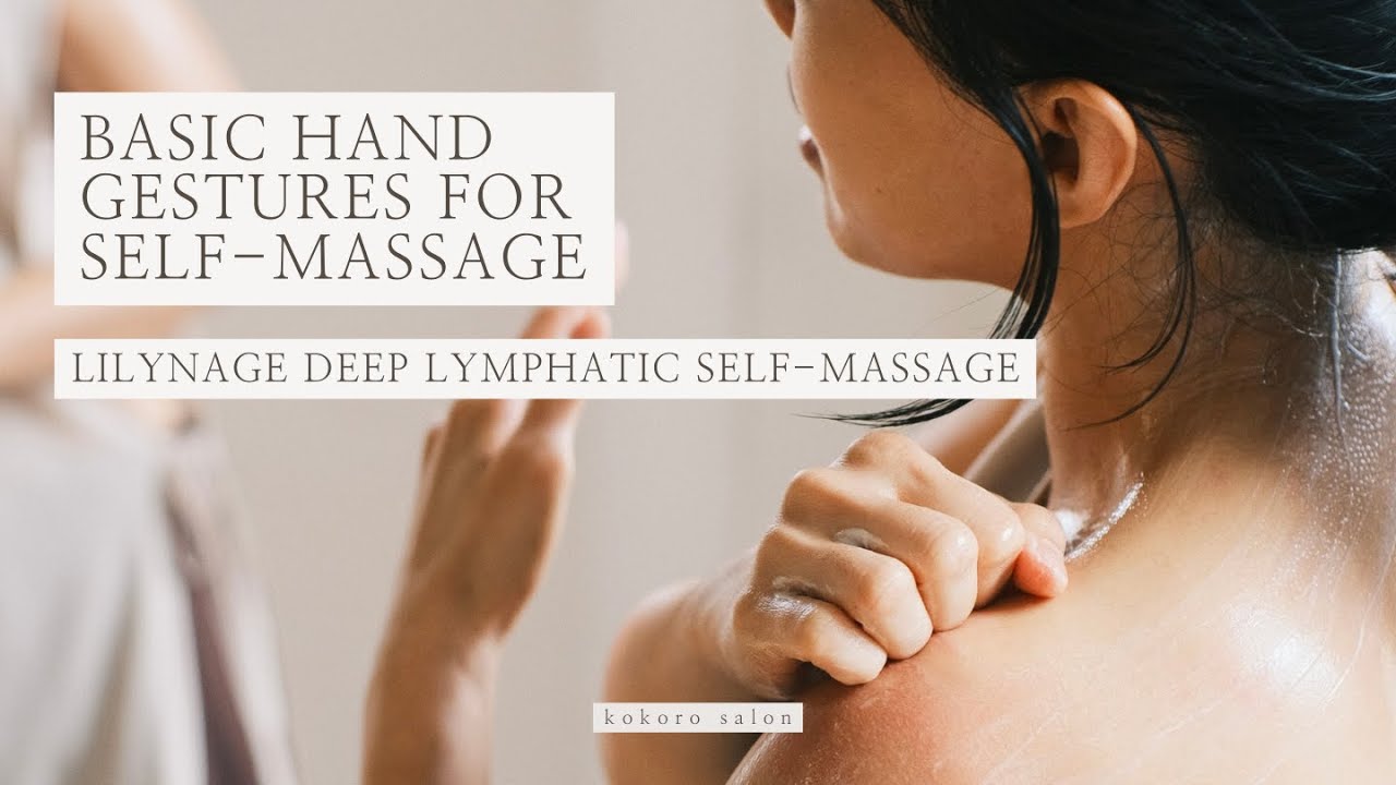 3 Basic Hand Gestures for Deep Lymphatic Self-Massage | Essential ...