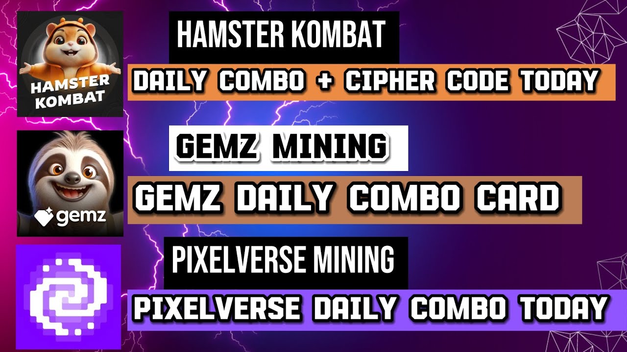 Hamster Kombat Mining Daily Combo | Pixelverse Daily Combo | Gemz ...