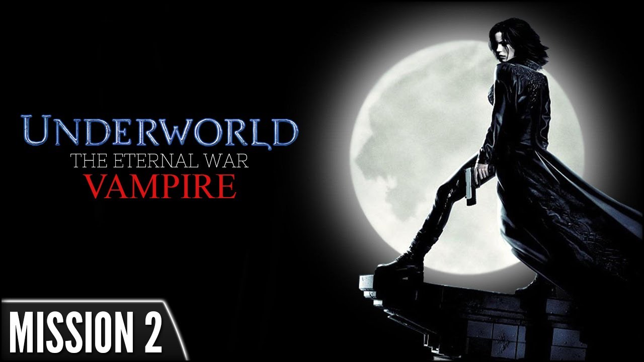 Underworld: The Eternal War (PS2) - Vampire - Mission 2: Into the ...