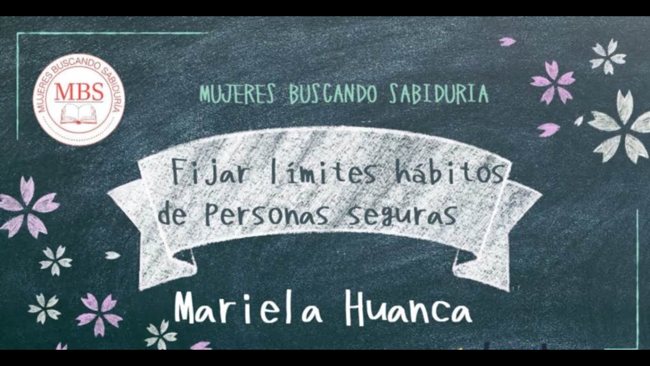 MBS- Fijar límites hábitos de personas seguras - YouTube