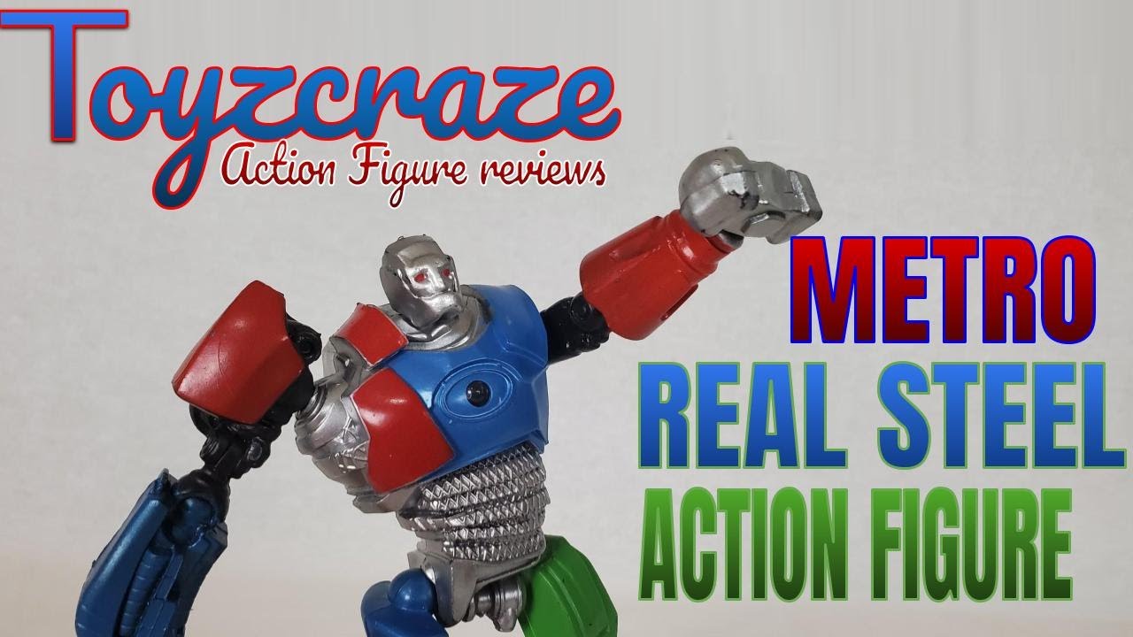 Real Steel Metro Action Figure Review - YouTube
