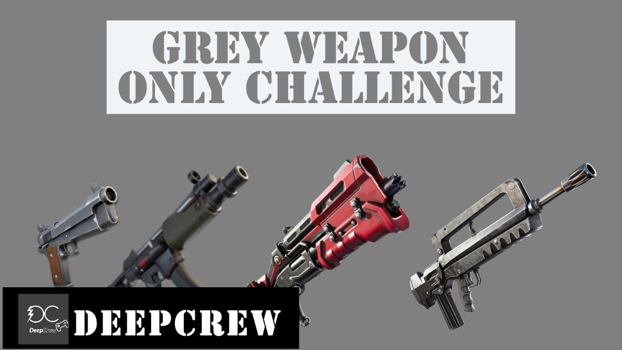 Fortnite Squads: Grey weapon only challenge - YouTube