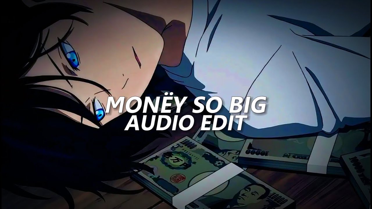 Monëy So Big - Yeat [ EDIT AUDIO ] - YouTube
