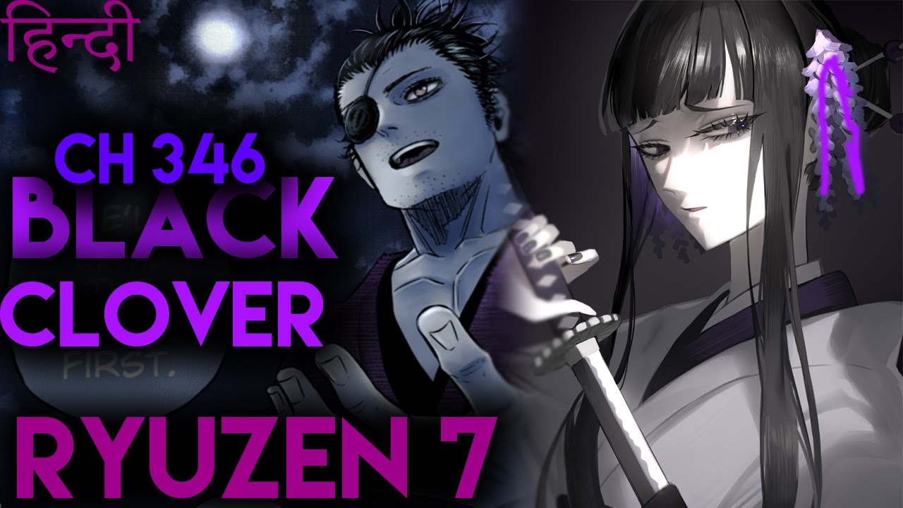 5 HEADED DRAGON VS RYUZEN 7 BLACK CLOVER CHAPTER 346 REVIEW|HINDI - YouTube