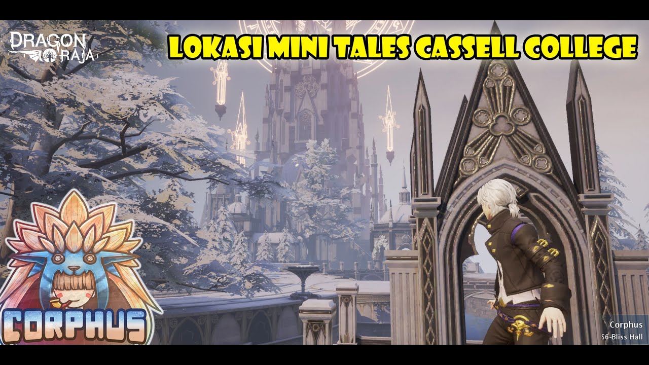 LOKASI MINI TALES CASSELL COLLEGE - Dragon Raja - YouTube