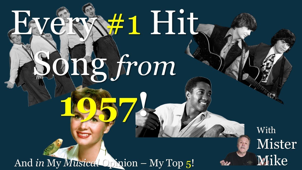 All the 1957 #1 US Hit Singles - And my top 5 (in my musical opinion ...