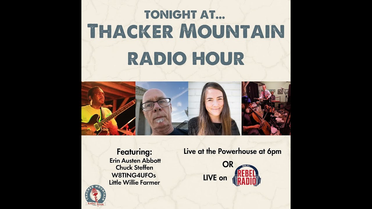Photographer Chuck Steffen on the Thacker Mountain Radio Hour in Oxford ...