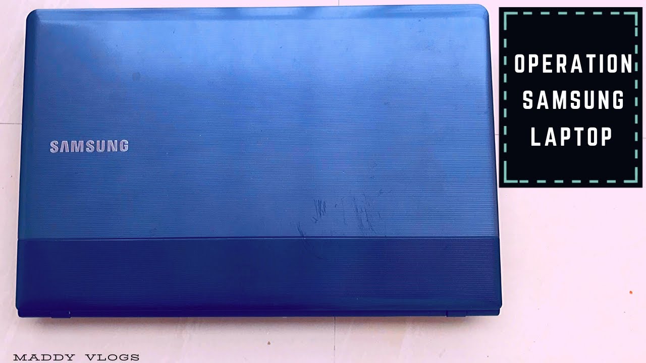 How to open Samsung Laptop without destroying it | Disassembly Laptop ...