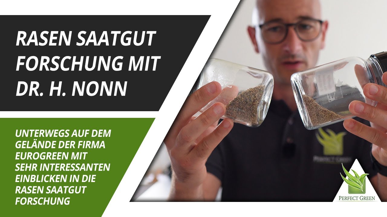 Rasen Saatgut | Unterwegs mit Experte Dr. Nonn | Forschung und ...