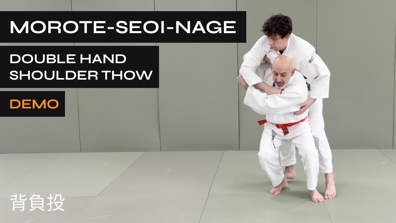 Morote-Seoi-Nage | Double Hand Shoulder Throw | 背負投 - YouTube