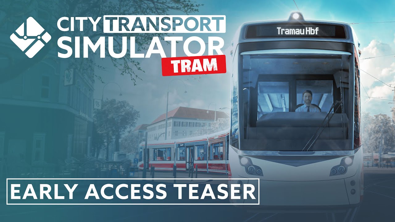City Transport Simulator: Tram - Early Access Teaser - YouTube