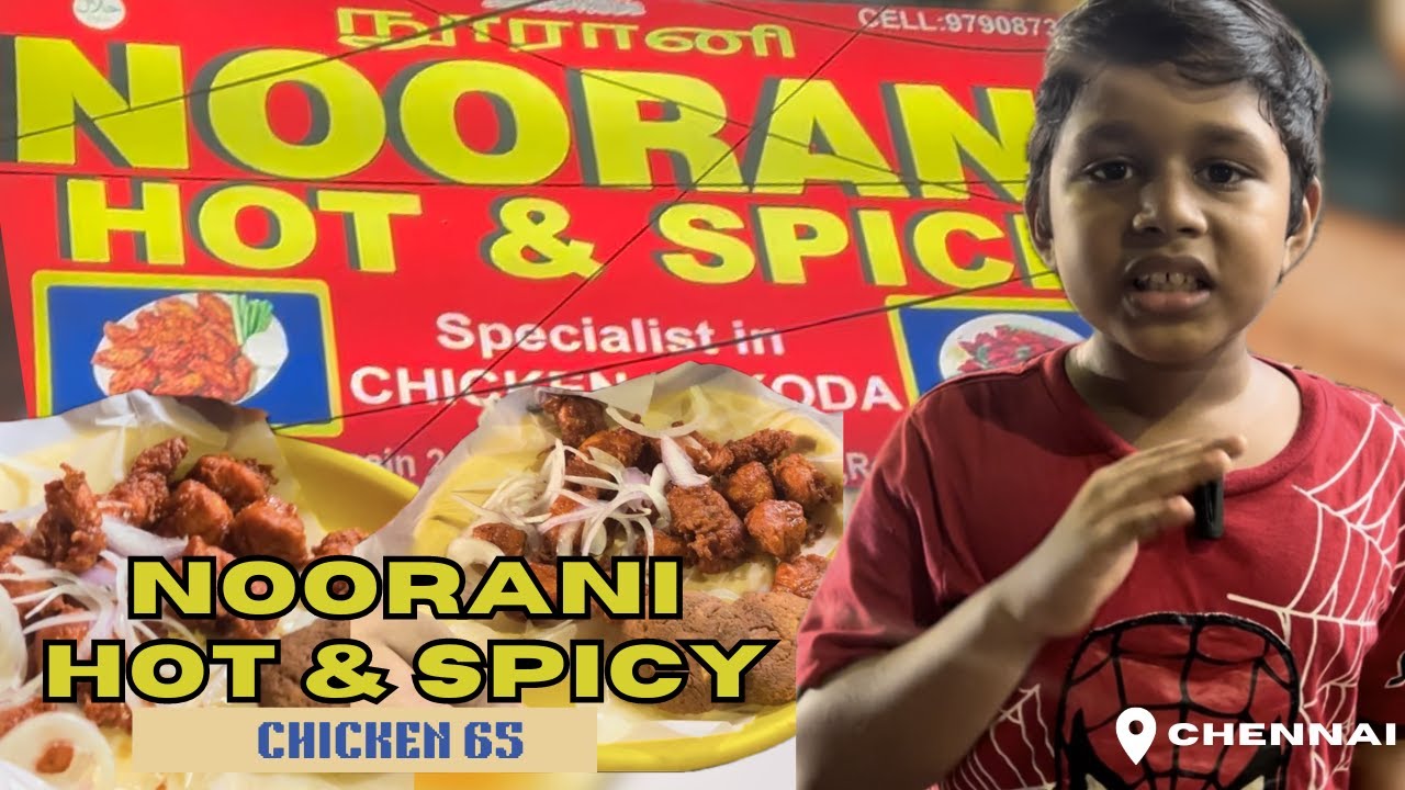 ️Chennai's Best Chicken 65🔥🔥🔥 | ♨ NOORANI HOT & SPICY🌶 | Follow Rayhan ...