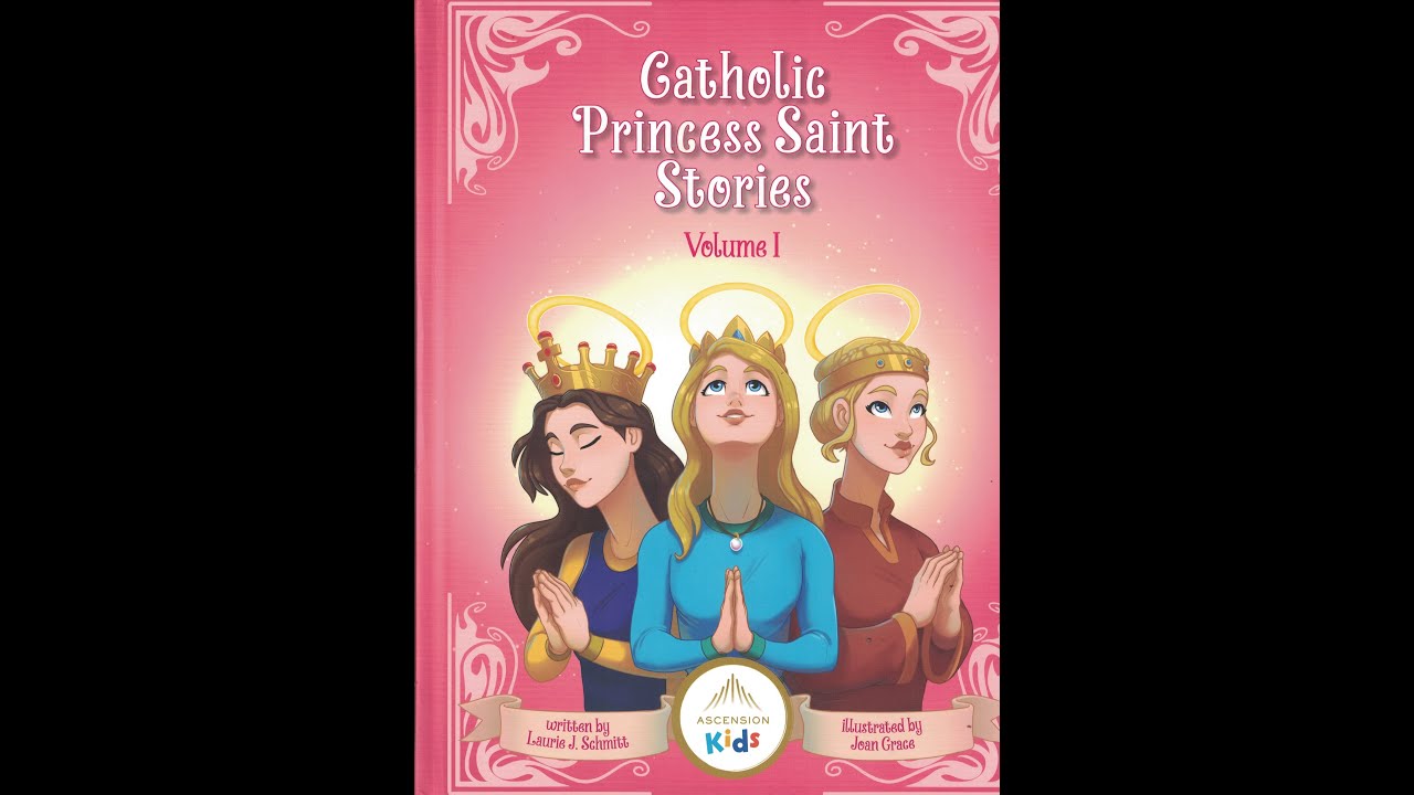 Catholic Princess Saint Stories - Book Review - YouTube