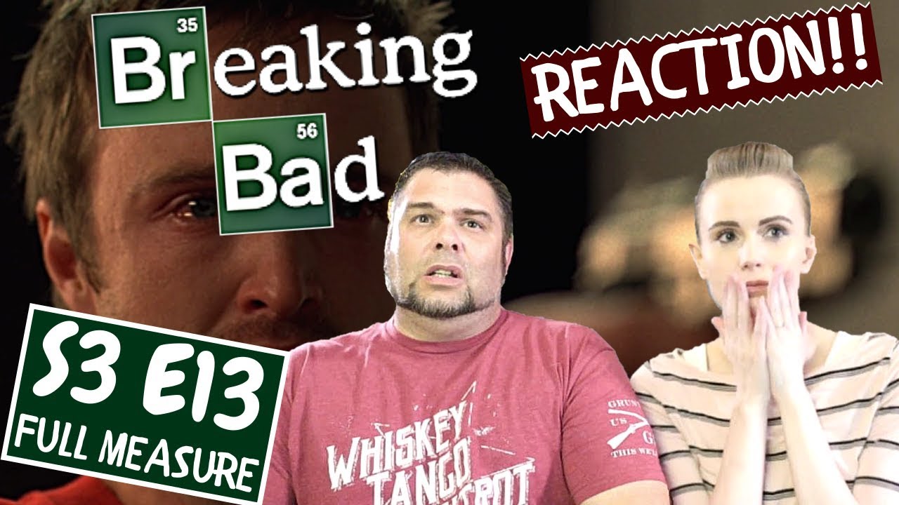 Breaking Bad | S3 E13 'Full Measure' | Reaction | Review - YouTube