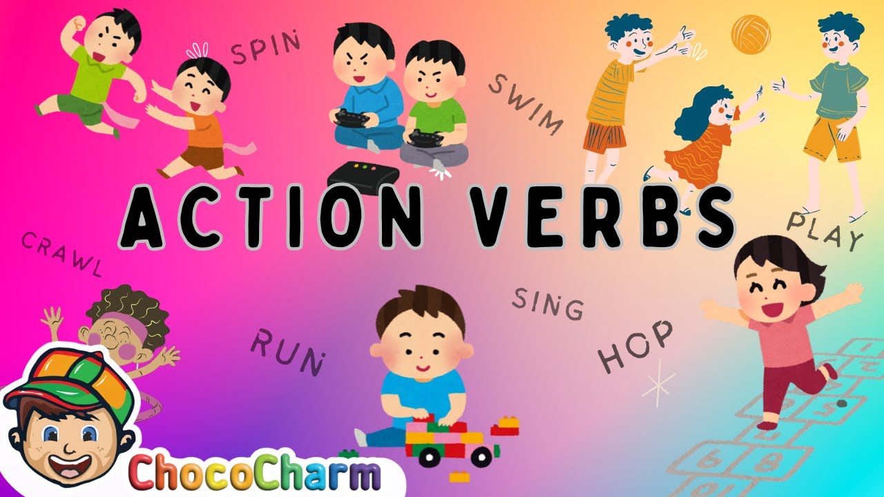 Action Words for Kids | Fun Learning Verbs | ChocoCharm Kids - YouTube