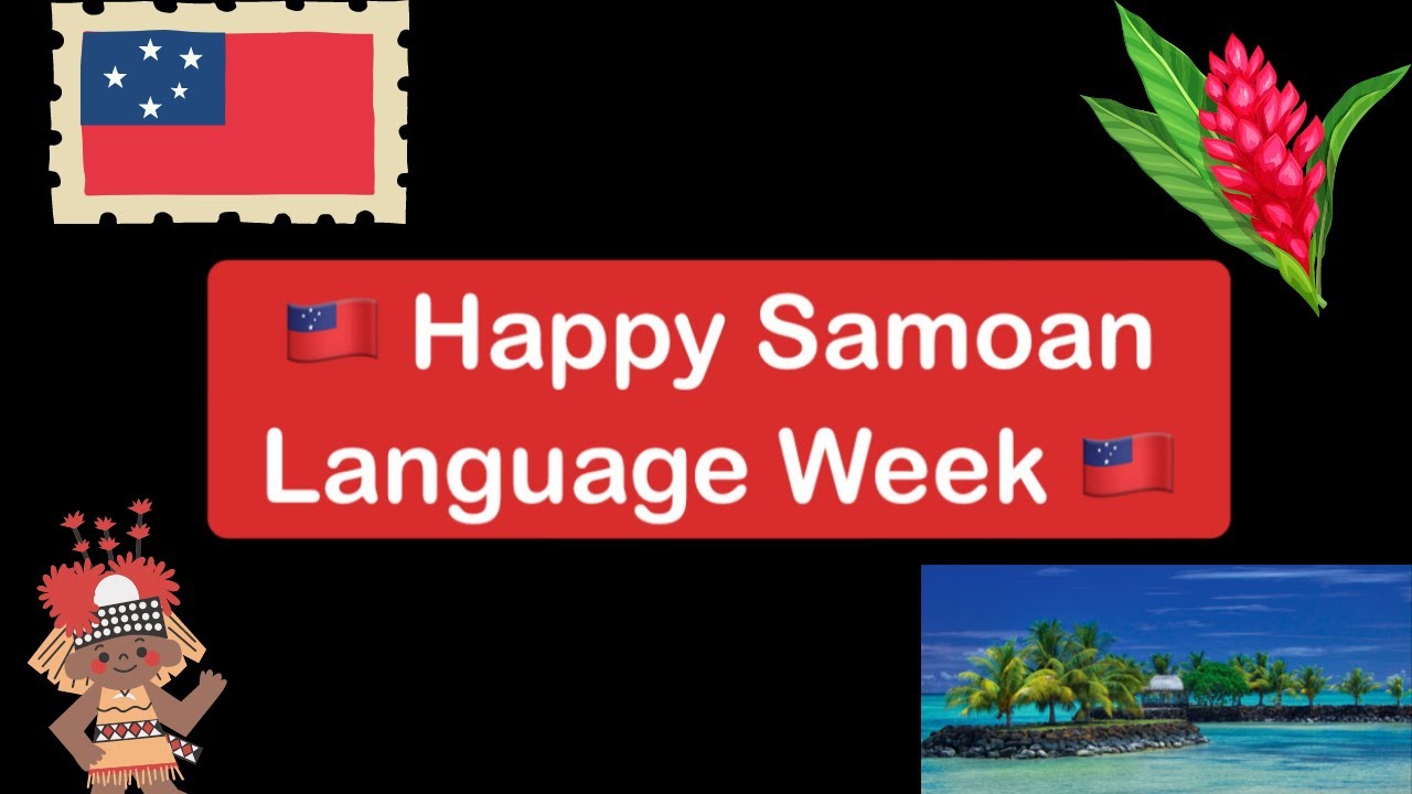 Happy Samoan Language Week - YouTube