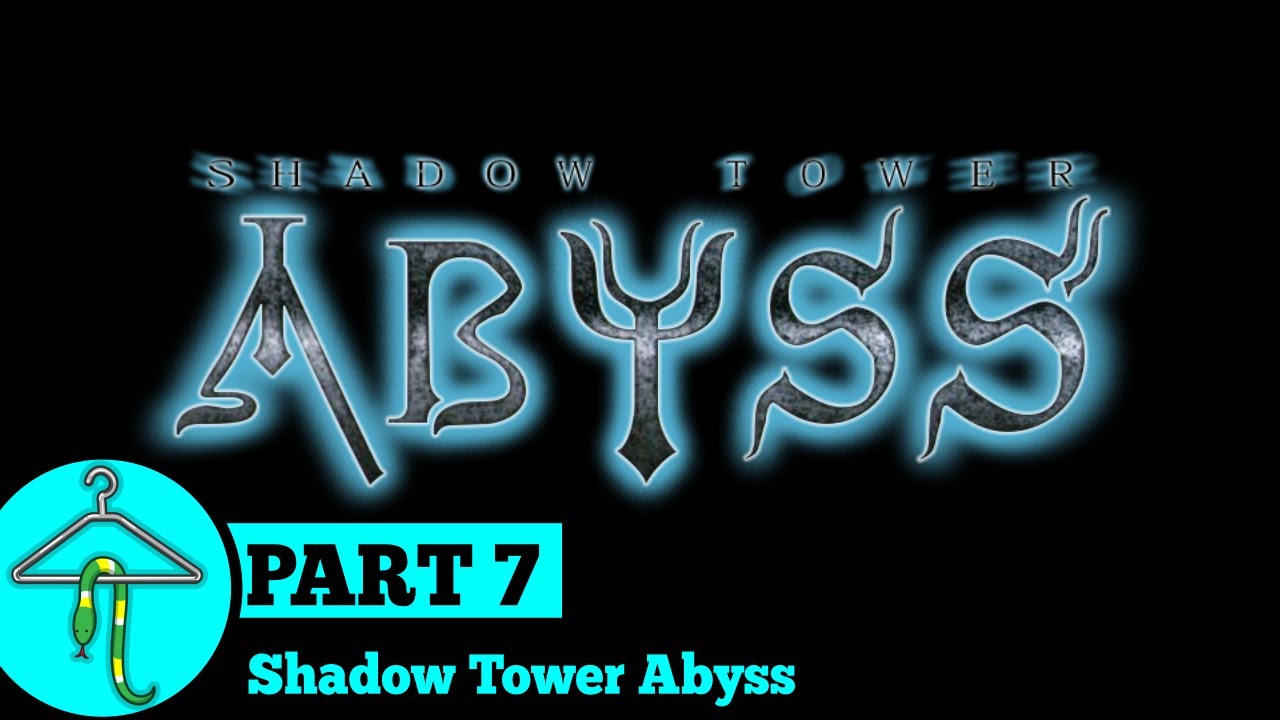 Shadow Tower Abyss - Part 7 - YouTube