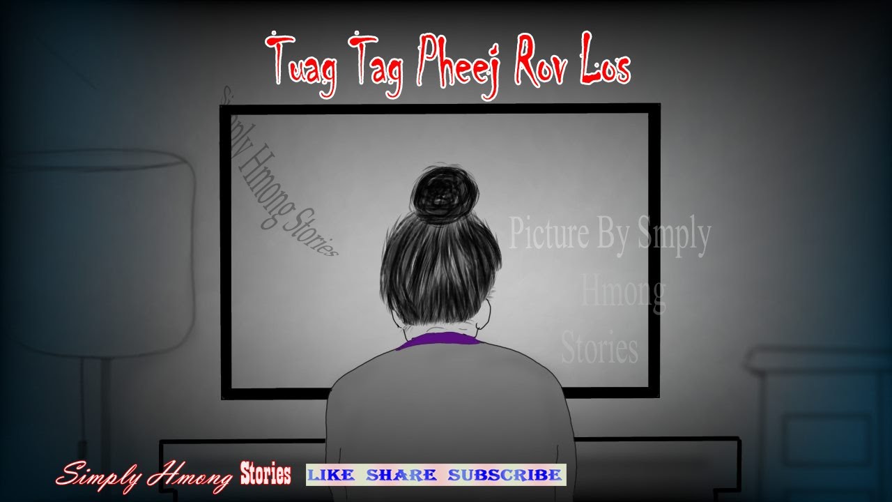 Tuag Tag Pheej Rov Qab Los 8/21/2020 - YouTube