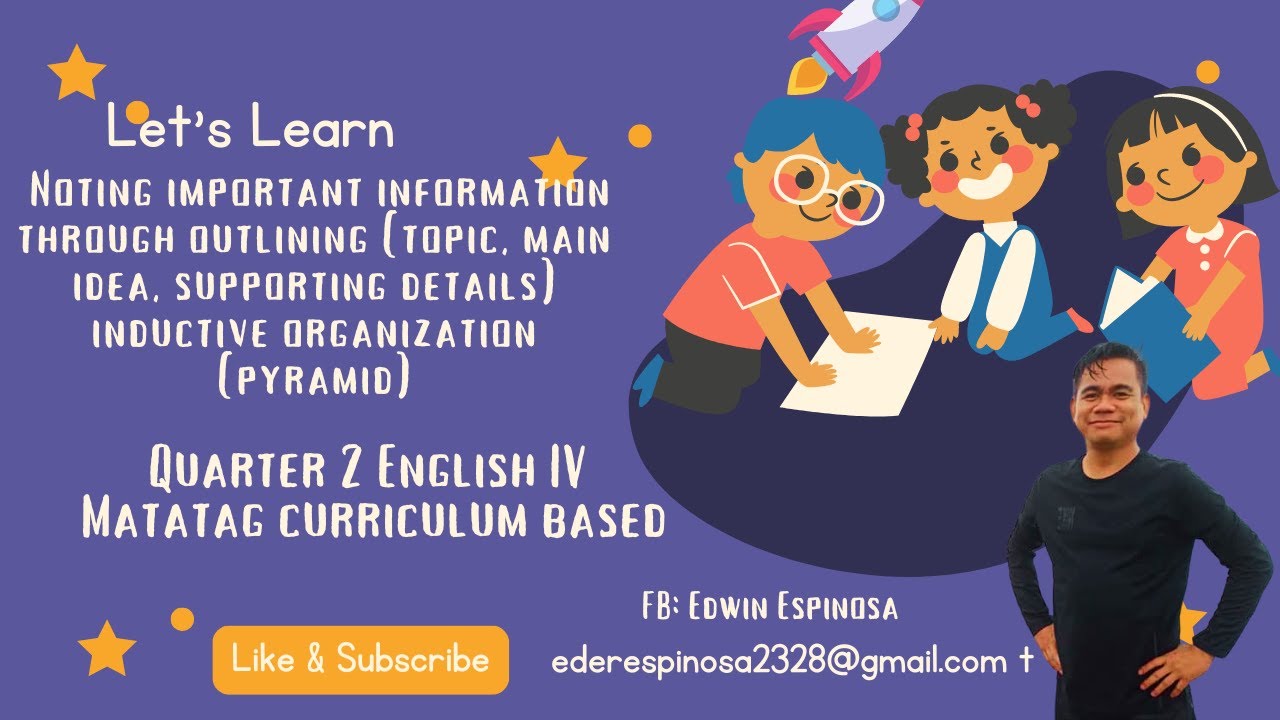 English 4 Matatag Quarter 2 Week 4 Noting important information through ...