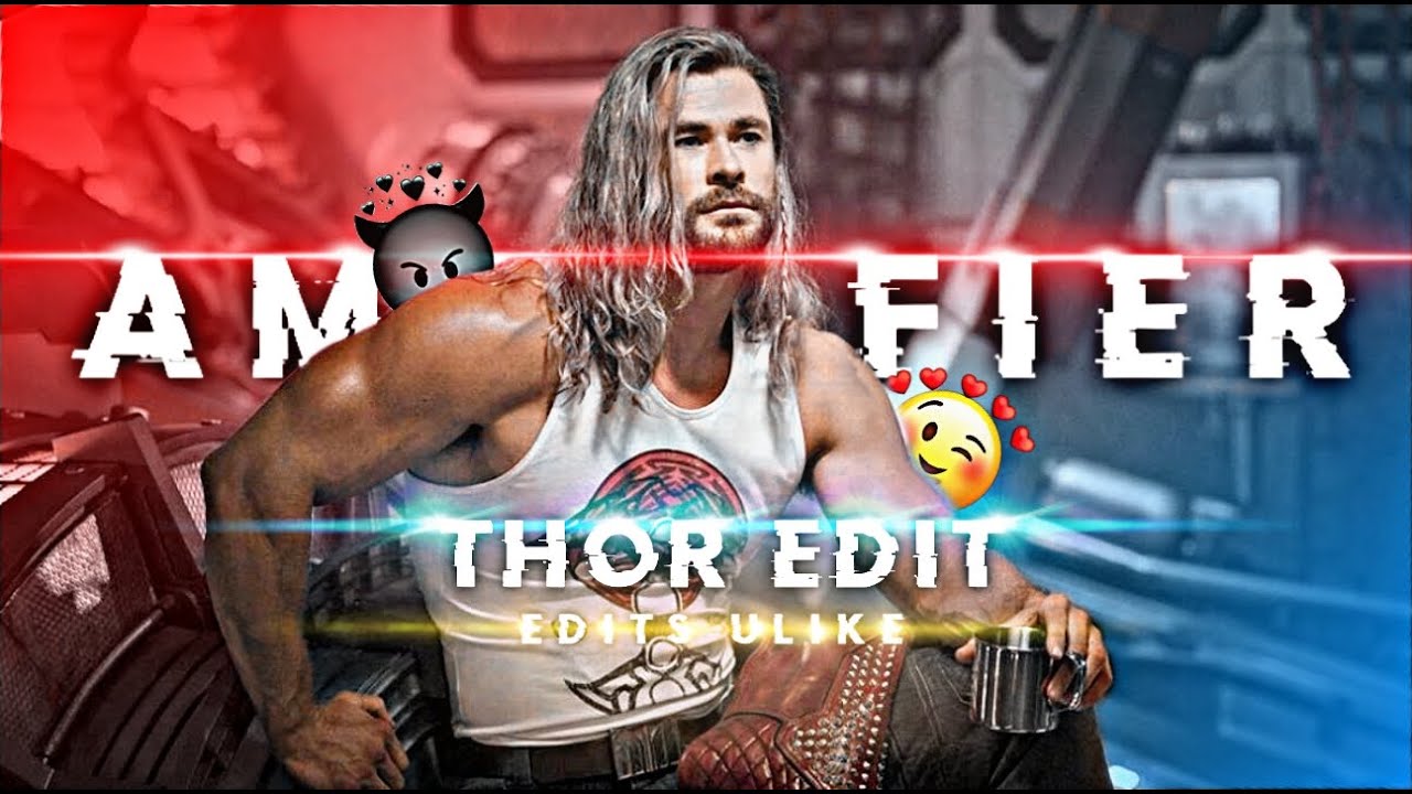 AMPLIFIER - THOR⚡ EDIT || Thor Status || Thor Whatsapp Status || Amplifier Song Status - YouTube