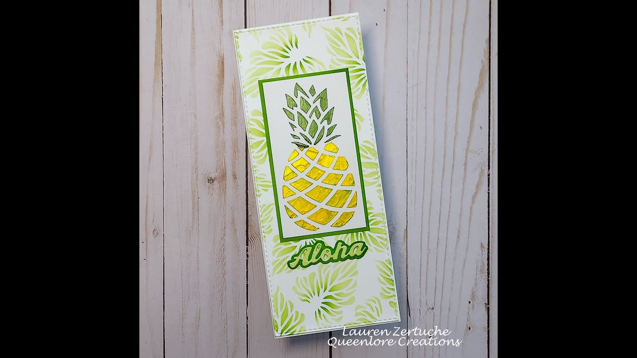 Pretty Pineapple Slimline Card, A Colorful Life Designs New Release ...
