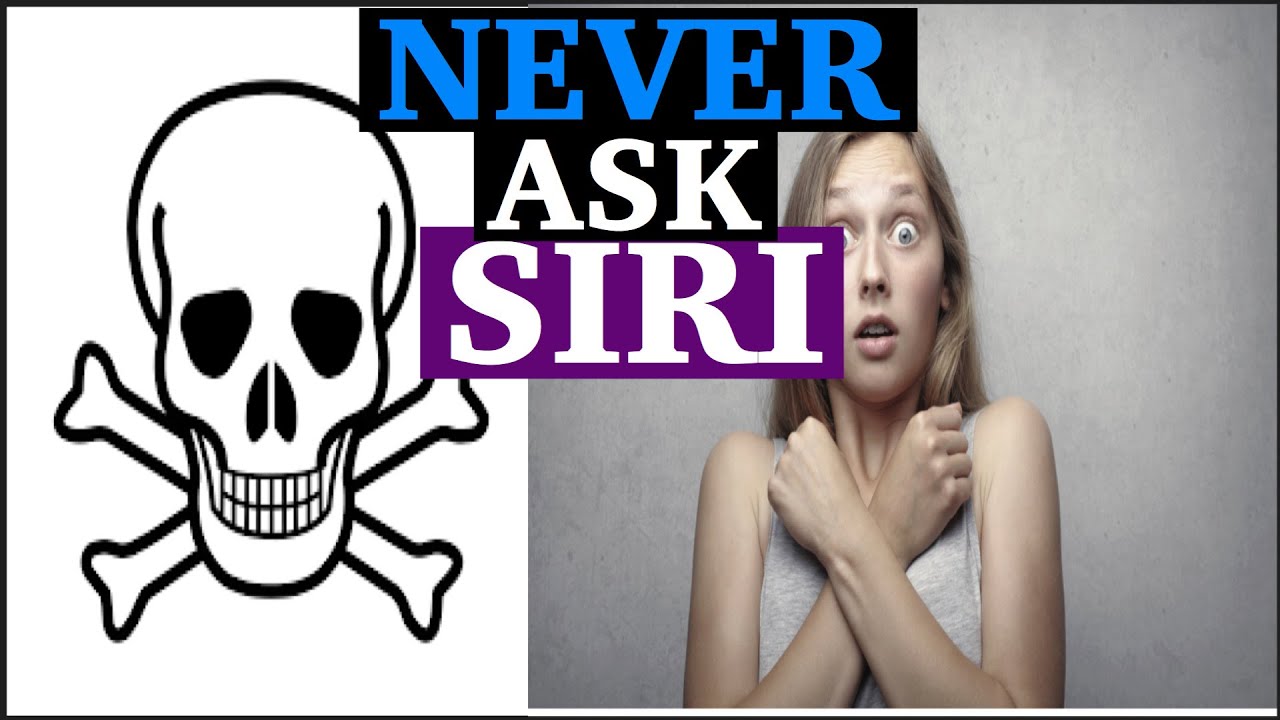 Things You Should NEVER Say To SIRI YouTube things-you-should-never-say-to-siri-youtube