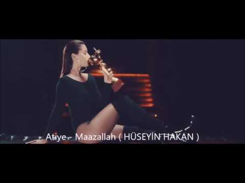 Atiye Maazallah Remix Dj Kantik