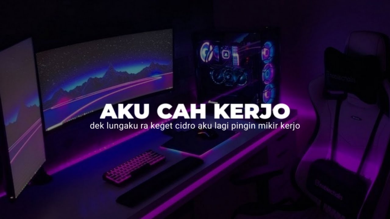 Dj Aku Cah Kerjo Viral Tiktok Dek Lungaku Ra Kekes Cidro Aku Lagi